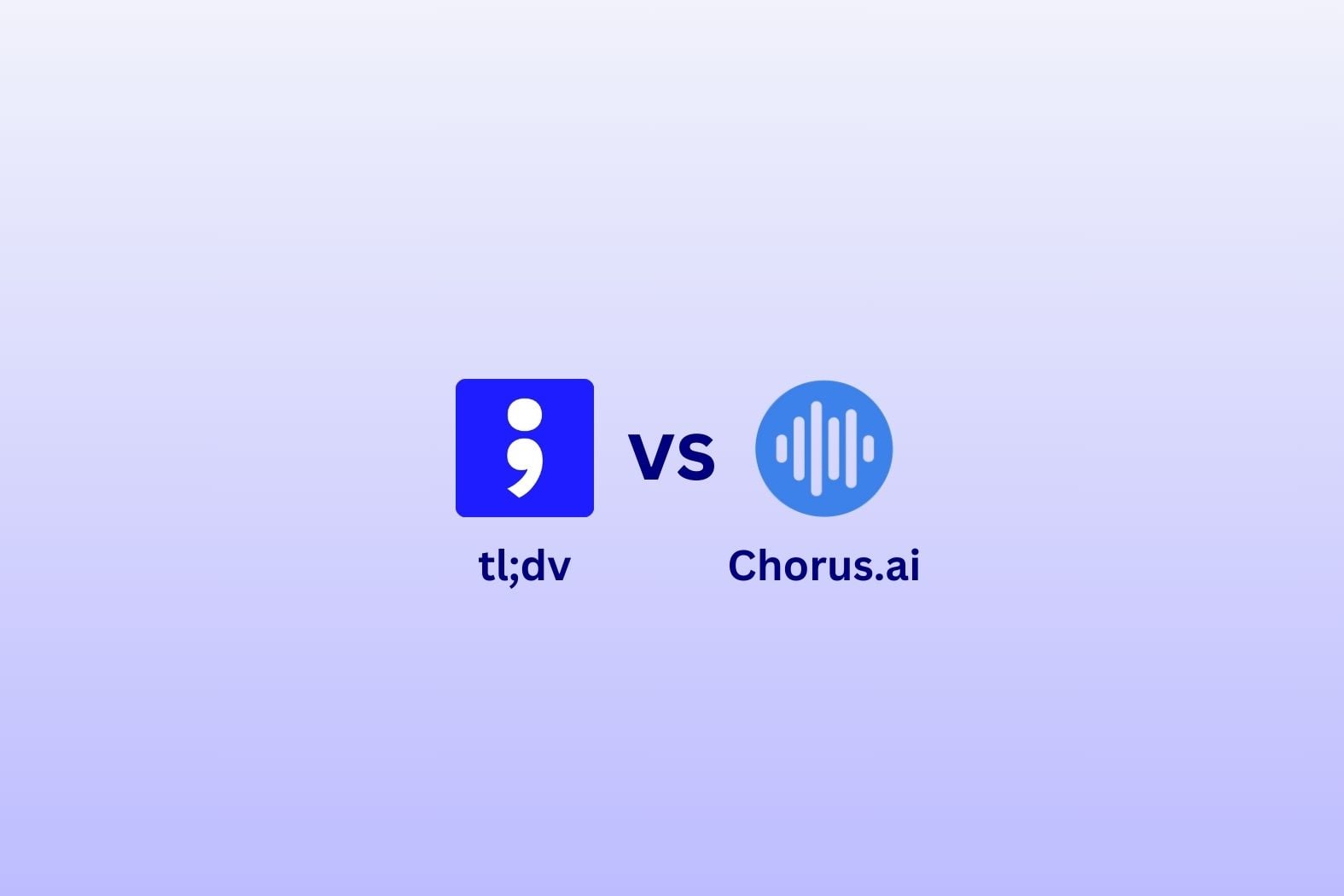tldv vs. Chorus.ai: Which Sales AI Meeting Assistant Is Better?