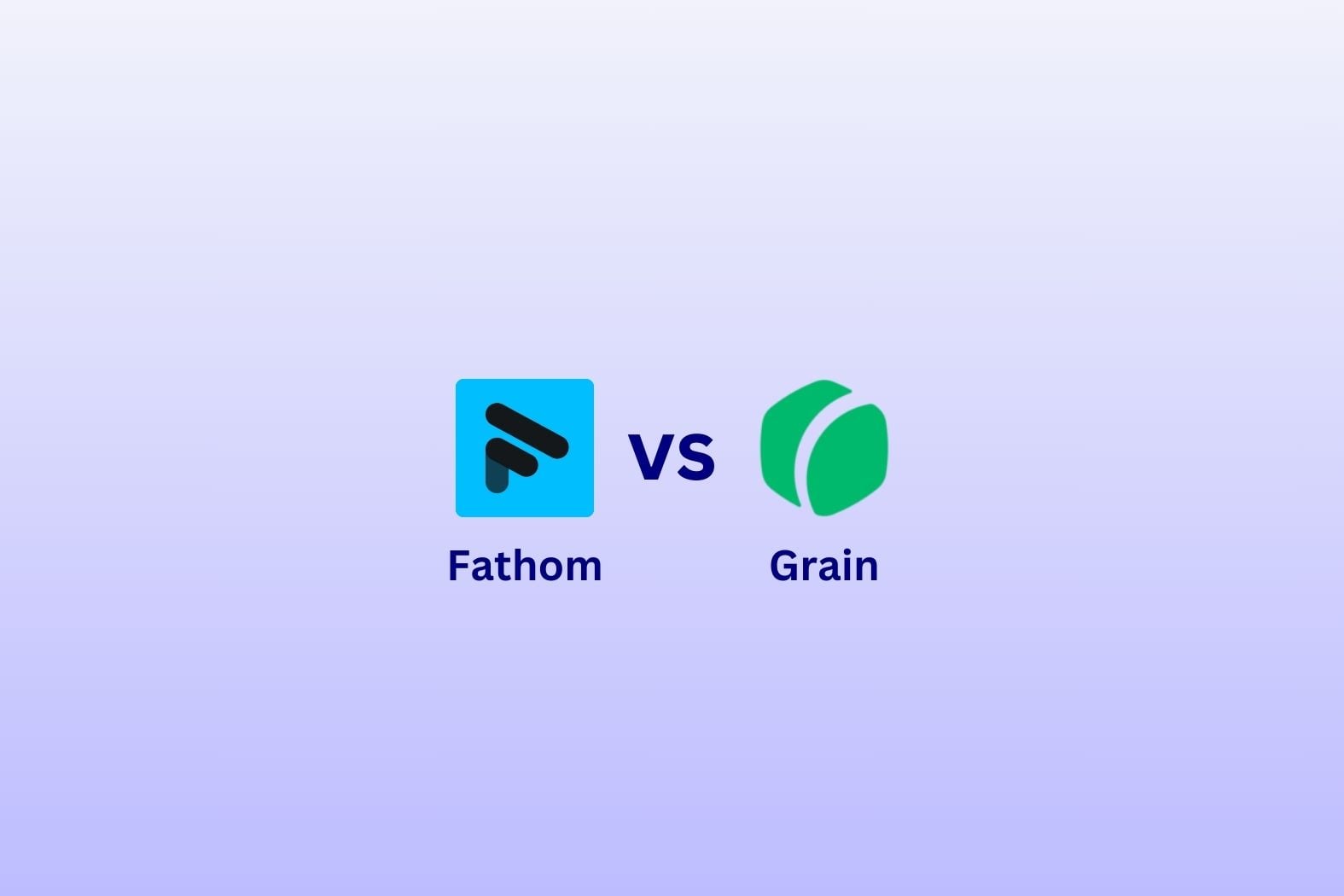 Fathom vs Grain: ¿Cuál es el mejor anotador para tu empresa?