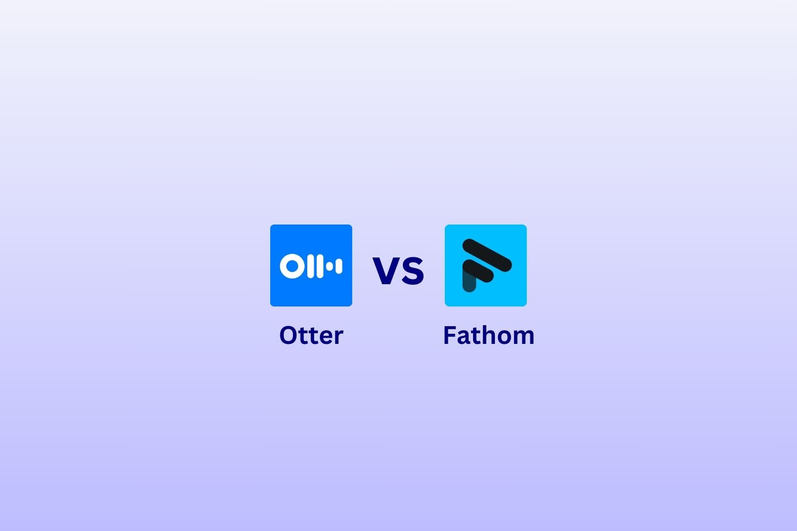 Fathom vs Otter: Which AI Notetaker is Best For You?